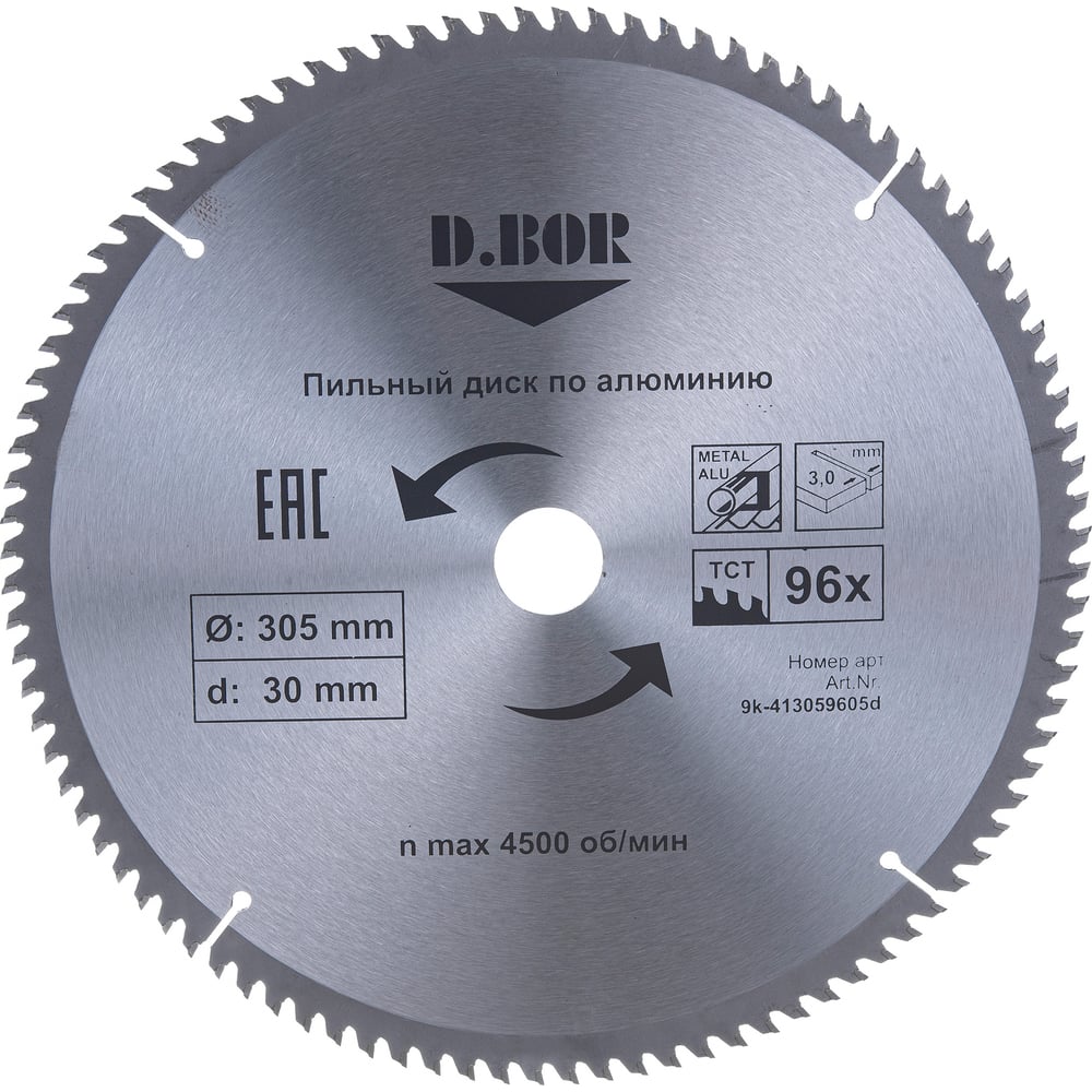Диск пильный по алюминию (305х30 мм; Z96) D.BOR 9K-413059605D ...
